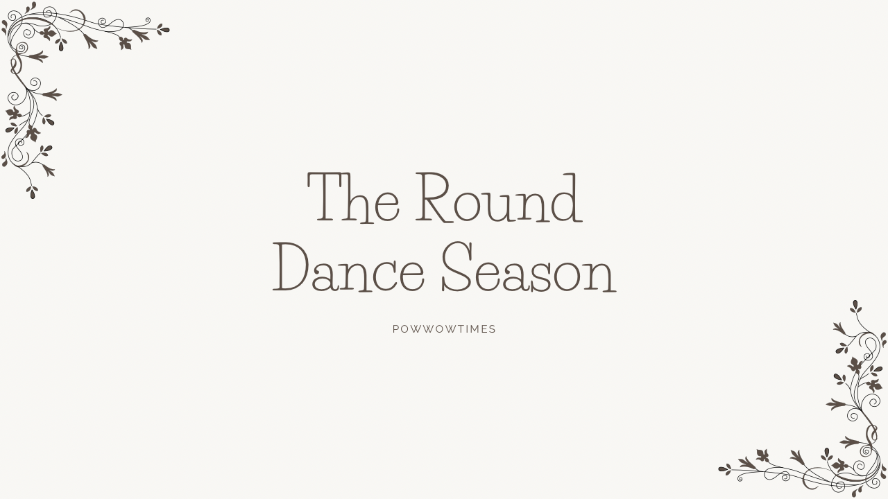 The Round Dance Season