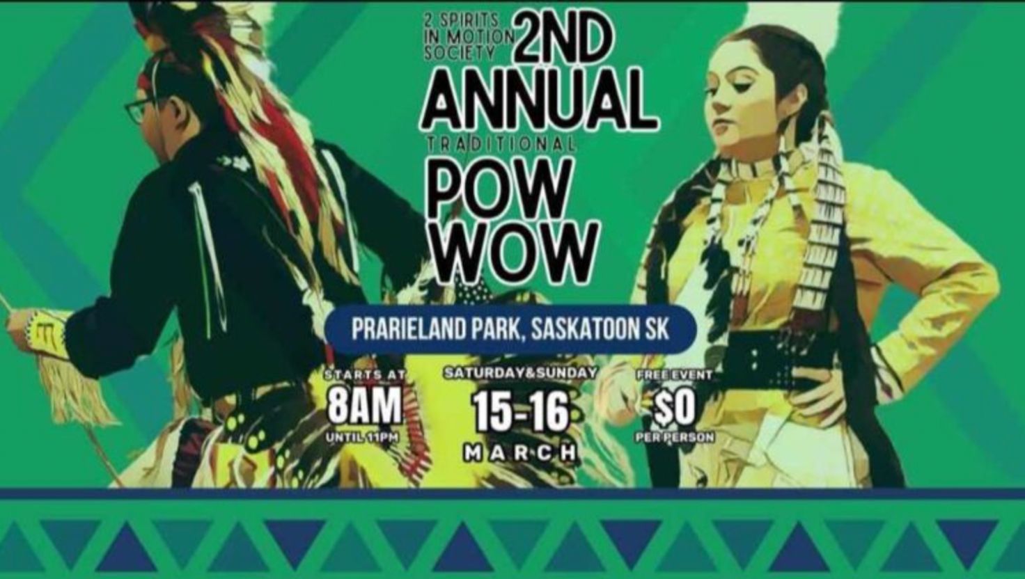 2 Spirits in Motion Society Traditional Pow Wow in Saskatoon