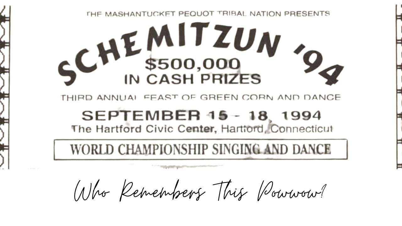 Schemitzun '94: The Legendary Powwow with $500,000 in Prizes